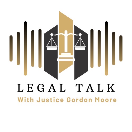 Legal Talk with Justice Gordon Moore – Behind the scenes in the Supreme ...