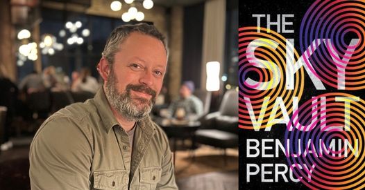 Ben Percy discusses launch of new novel ‘The Sky Vault’ – KYMN Radio ...