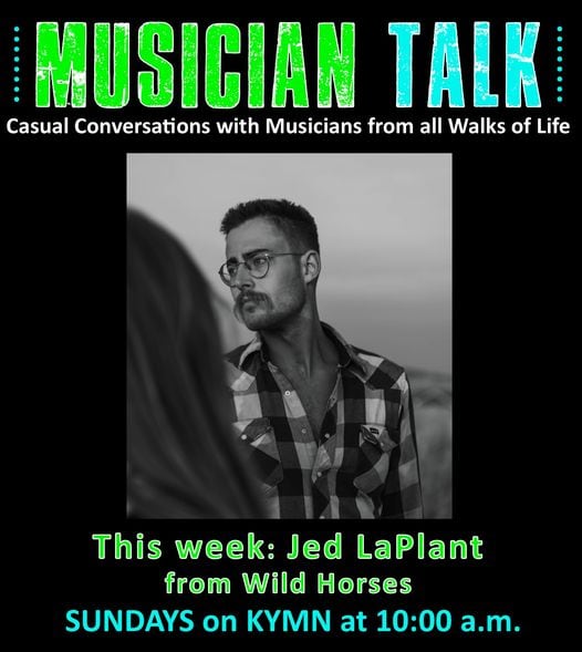Musician Talk with Jed LaPlant, 12-3-23 – KYMN Radio · Northfield, MN ...