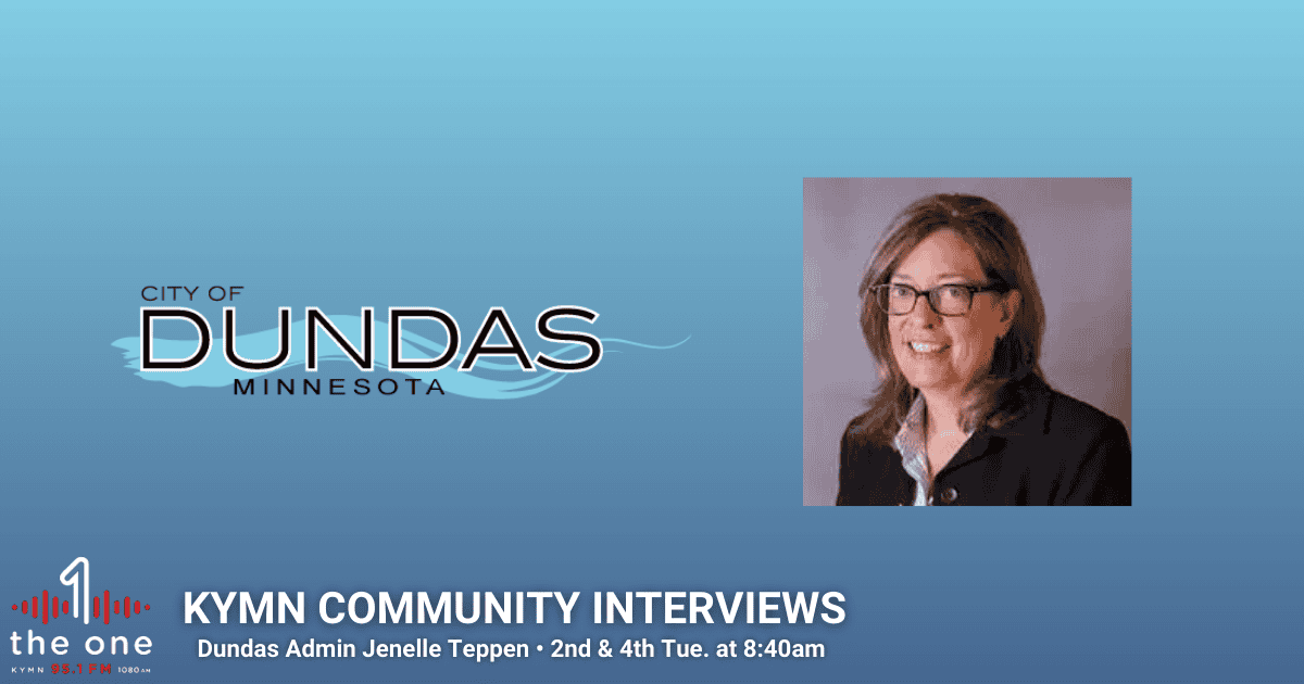 Dundas City Administrator Jenelle Teppen, 1-13-26 – KYMN Radio ...